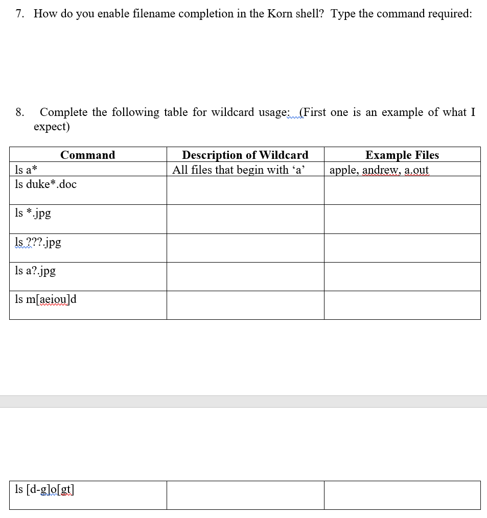 Solved 7. How do you enable filename completion in the Korn | Chegg.com