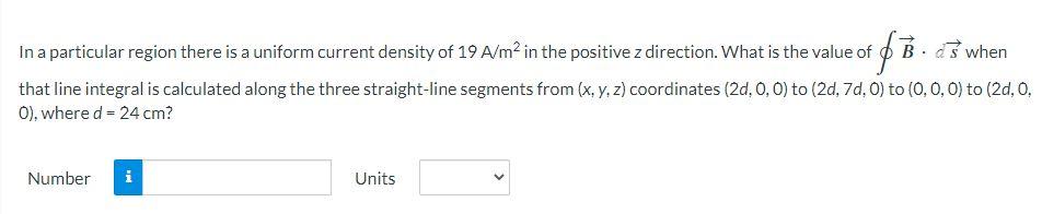 Solved In a particular region there is a uniform current | Chegg.com