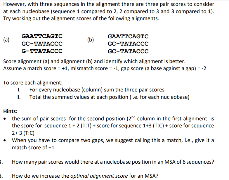 However, with three sequences in the alignment there | Chegg.com