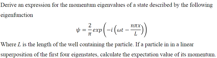 Solved Derive an expression for the momentum eigenvalues of | Chegg.com