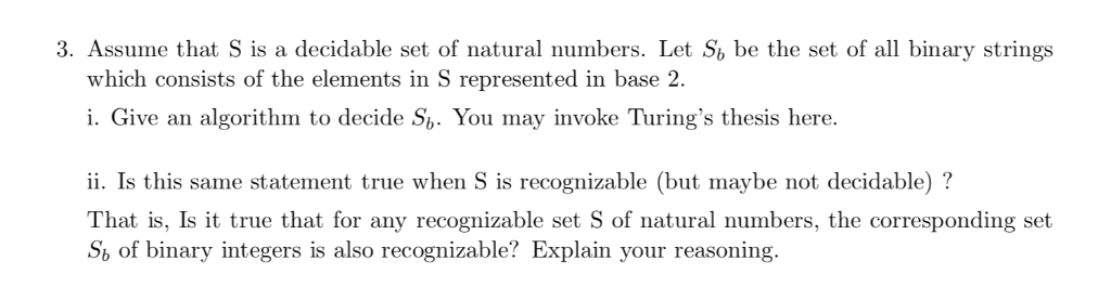 Solved 3. Assume that S is a decidable set of natural | Chegg.com