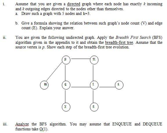 Solved Assume that you are given a directed graph where each | Chegg.com