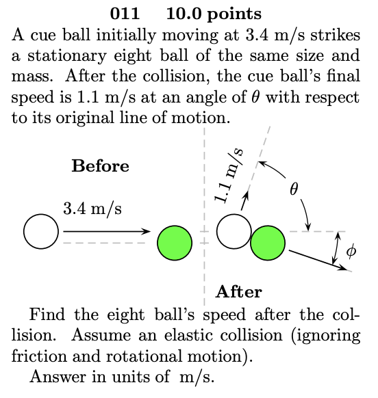 Solved 01110.0 points A cue ball initially moving at 3.4 m/s | Chegg.com