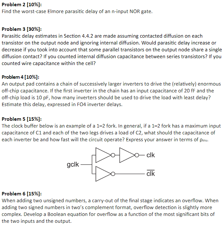 Solved Problem 2 [10%]:Find the worst-case Elmore parasitic | Chegg.com