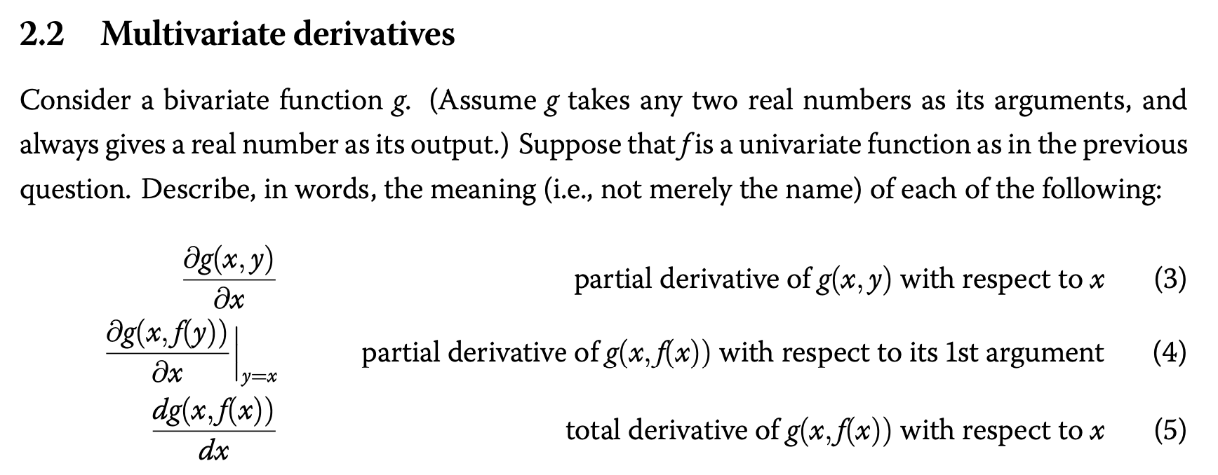 Solved 2.2 Multivariate derivatives Consider a bivariate | Chegg.com