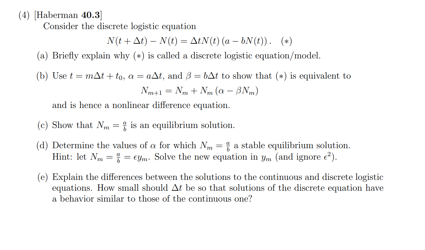 Solved 4 [haberman 40 3] Consider The Discrete Logistic