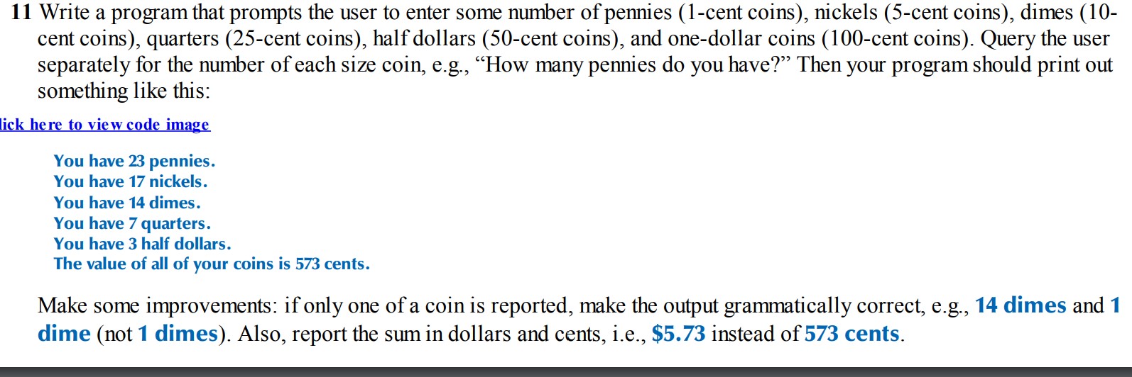 Solved 11 Write a program that prompts the user to enter | Chegg.com