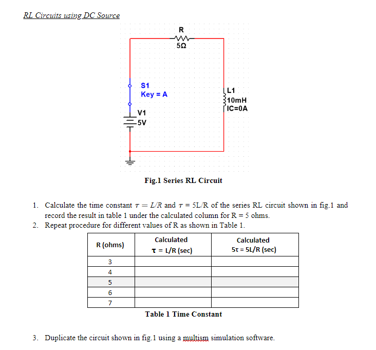 Solved RL Circuits using DC Source Fig.l Series RL Circuit | Chegg.com