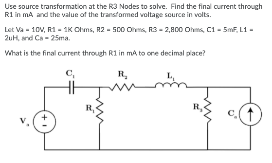 Solved Use source transformation at the R3 Nodes to solve. | Chegg.com