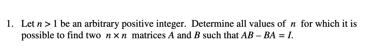 Solved 1. Let n> 1 be an arbitrary positive integer. | Chegg.com