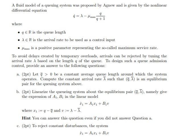 Solved A fluid model of a queuing system was proposed by | Chegg.com