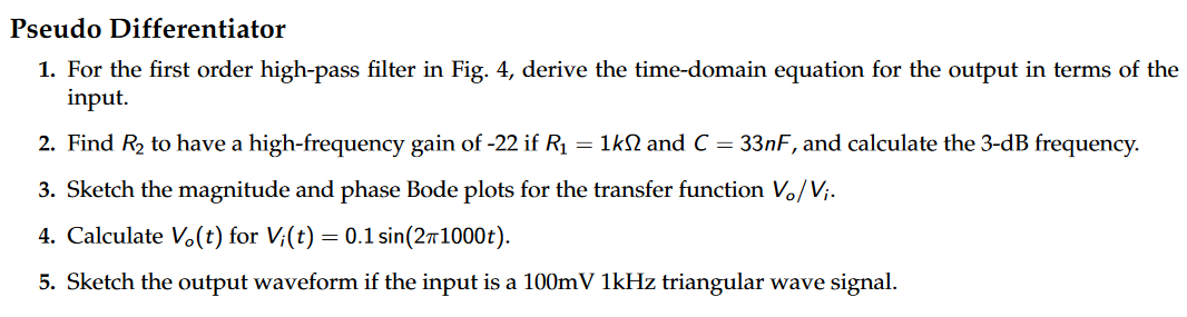 Solved Pseudo Differentiator 1. For the first order | Chegg.com