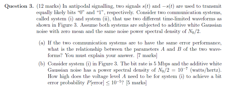 Solved Tion 3 12 Marks In Antipodal Signalling Two 