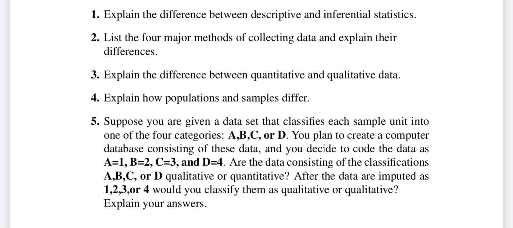 Solved 1. Explain the difference between descriptive and | Chegg.com