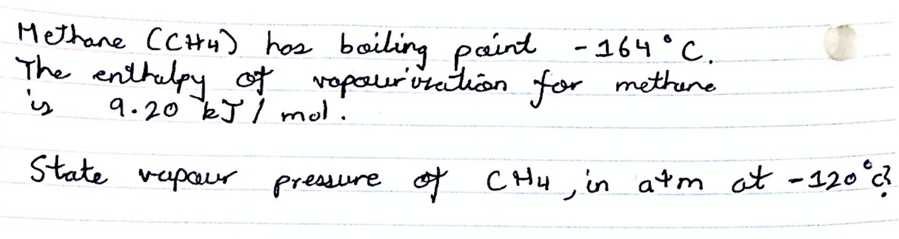 Solved The enthalpy of Methane (CH4) hos boiling point - | Chegg.com