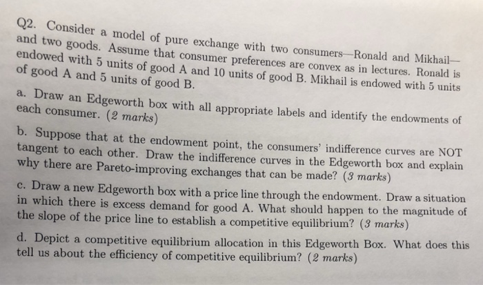 Solved 02. Consider a model of pure exchange with two | Chegg.com