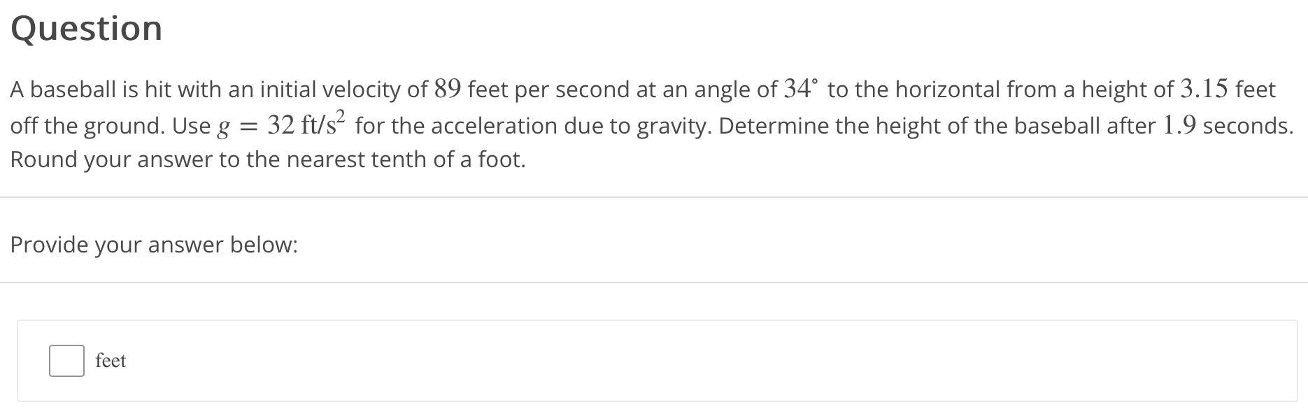 Solved A baseball is hit with an initial velocity of 89 feet | Chegg.com