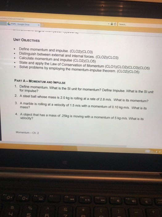Solved Define momentum and impulse. (CLO2)(CLO3) | Chegg.com