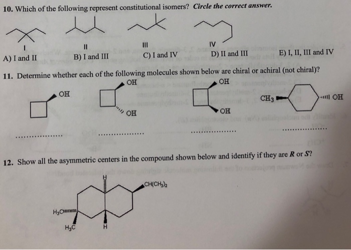 Solved 10. Which of the following represent constitutional | Chegg.com