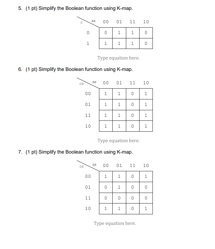 Solved Name: 1. (1 pt) Simplify the Boolean functions using | Chegg.com | Chegg.com