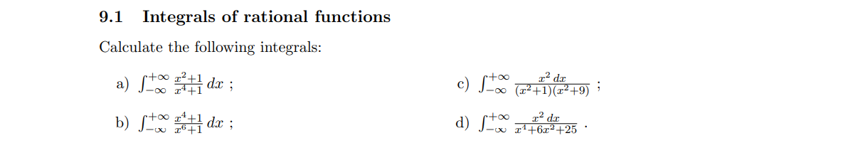Solved Evaluate the following integrals using contour | Chegg.com
