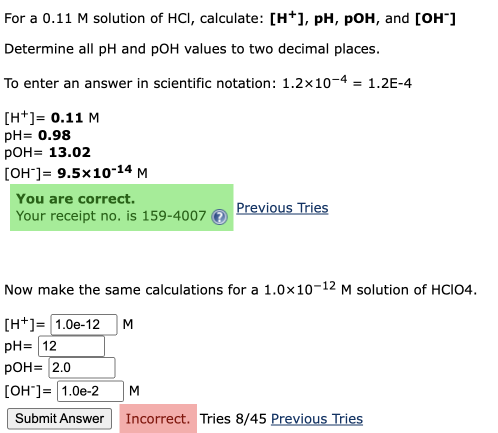 Solved For a 0.11M solution of HCl, calculate: [H+],pH,pOH, | Chegg.com