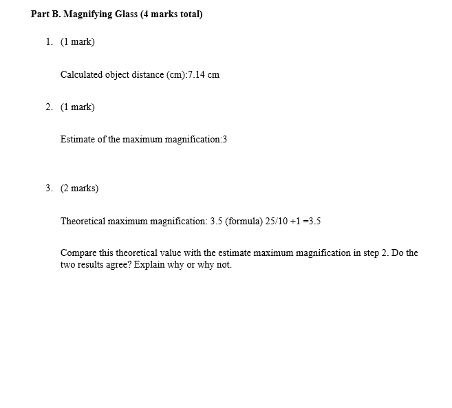 Solved Part B. Magnifying Glass (4 marks total) 1. (1 mark) | Chegg.com