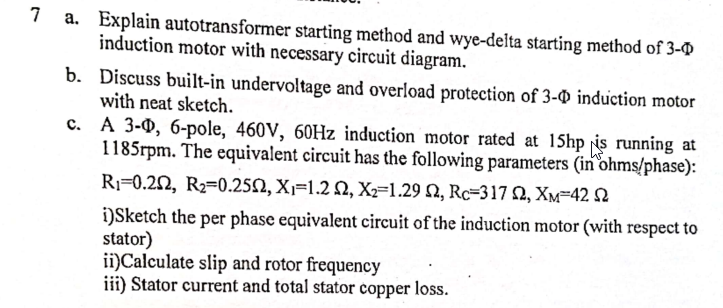 Solved 7 a. Explain autotransformer starting method and | Chegg.com