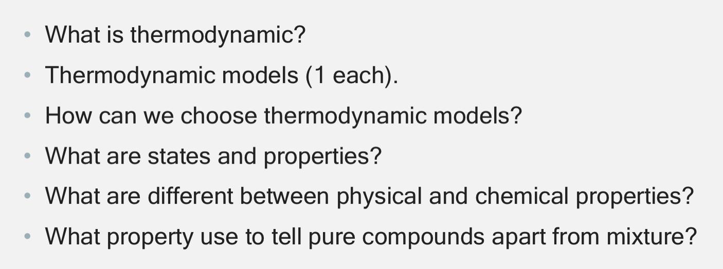Solved What is thermodynamic? Thermodynamic models (1 each). | Chegg.com