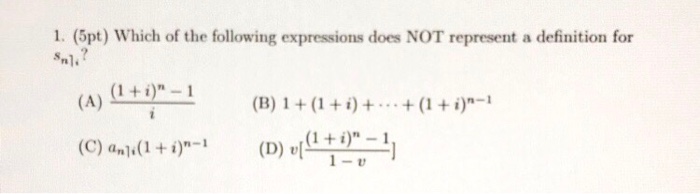 Solved 1. (5pt) Which of the following expressions does NOT | Chegg.com