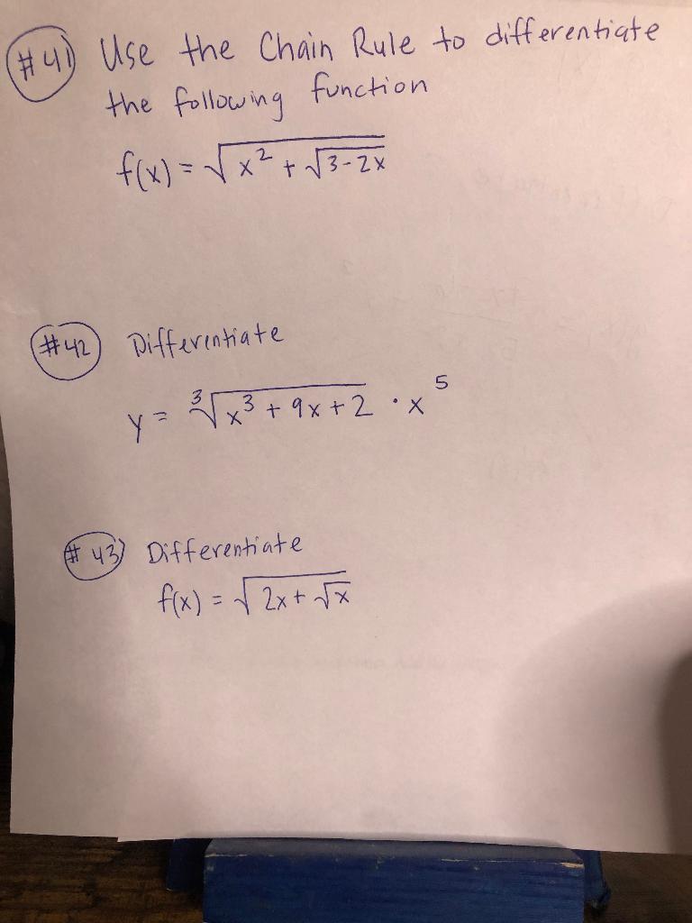 Solved 41 Use The Chain Rule To Differentiate The