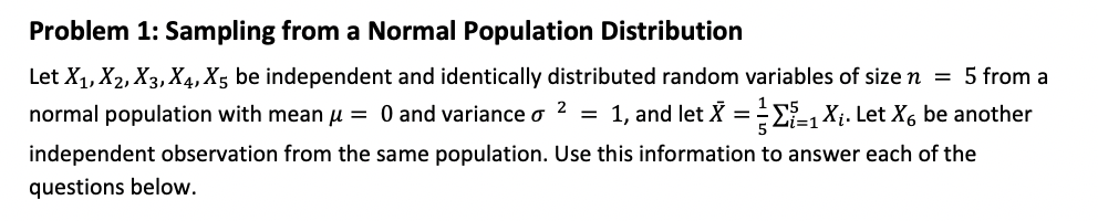 Solved Problem 1: Sampling from a Normal Population | Chegg.com