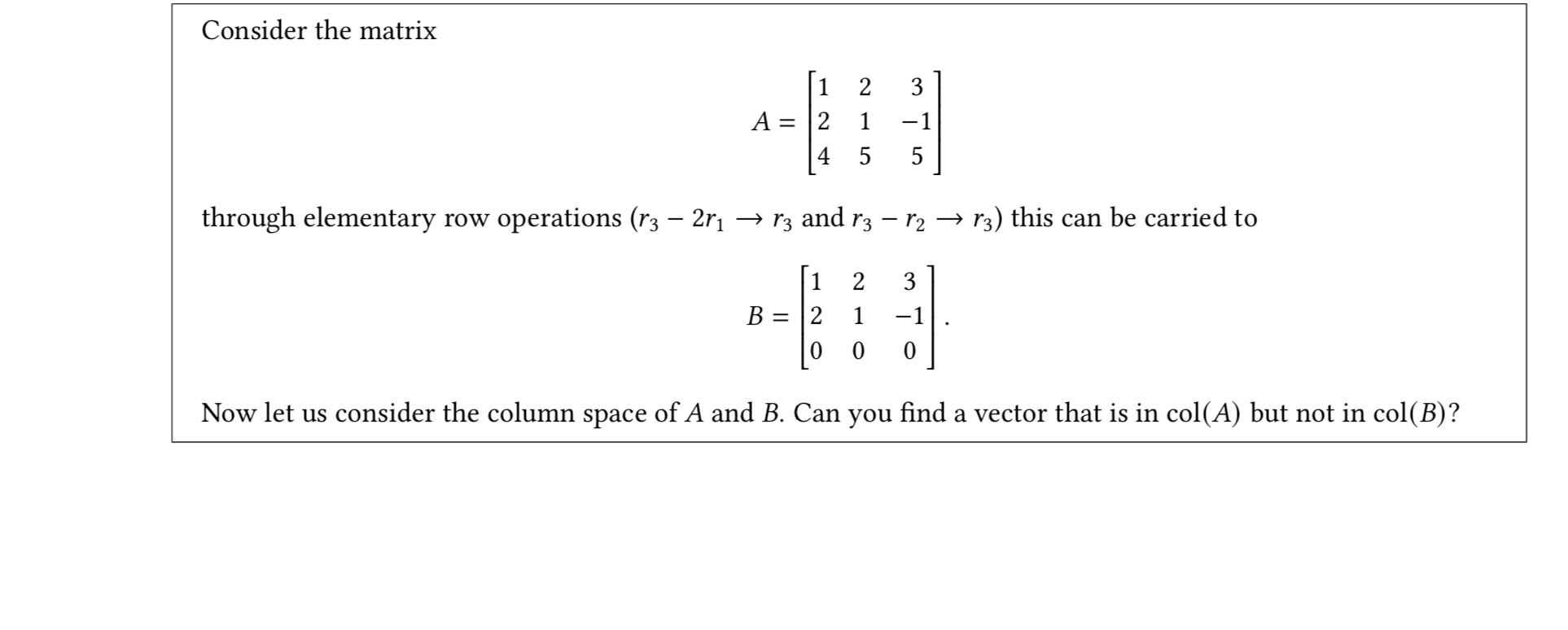 Solved Consider The Matrix 3 ſi 2 A 2 4 5 1 1 5 Through 