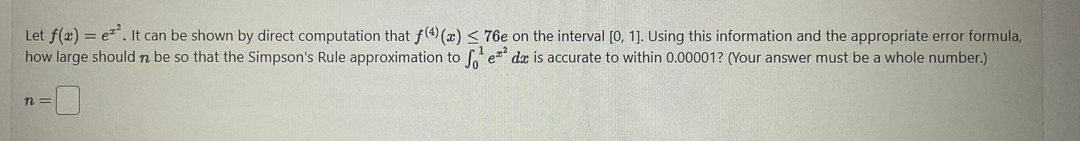 Solved Let f(x)=ex2. It can be shown by direct computation | Chegg.com