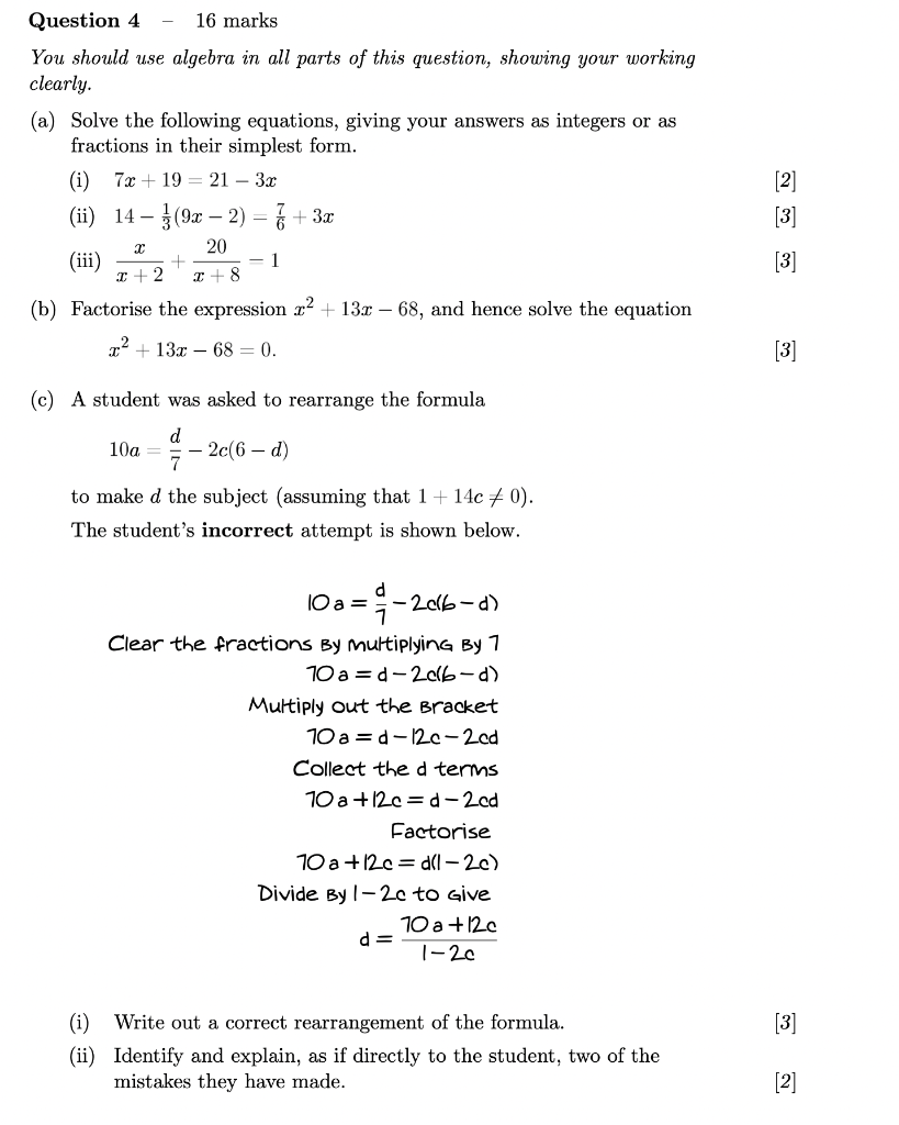Solved Question 4 16 marks You should use algebra in all | Chegg.com