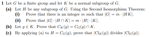 Solved 1 Let G be a finite group and let K be a normal | Chegg.com