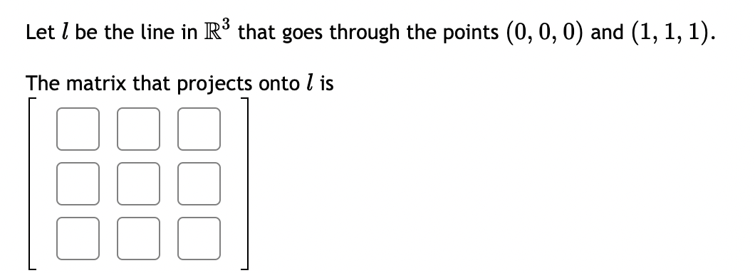 Solved Let l be the line in R3 that goes through the points | Chegg.com