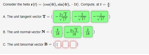 Solved Consider the helix r(t)= cos(4t),sin(4t),−1t . | Chegg.com