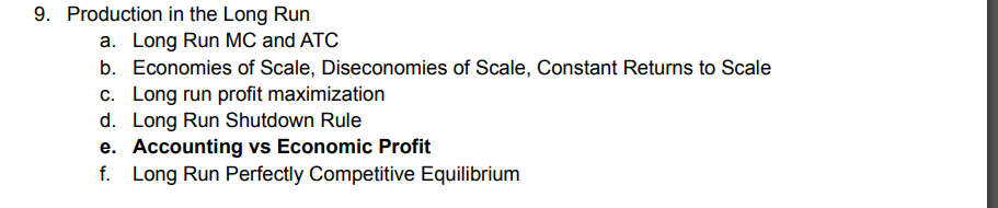 Solved 9. Production in the Long Run a. Long Run MC and ATC | Chegg.com