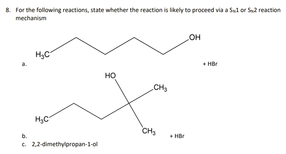 Solved For the following reactions, state whether the | Chegg.com