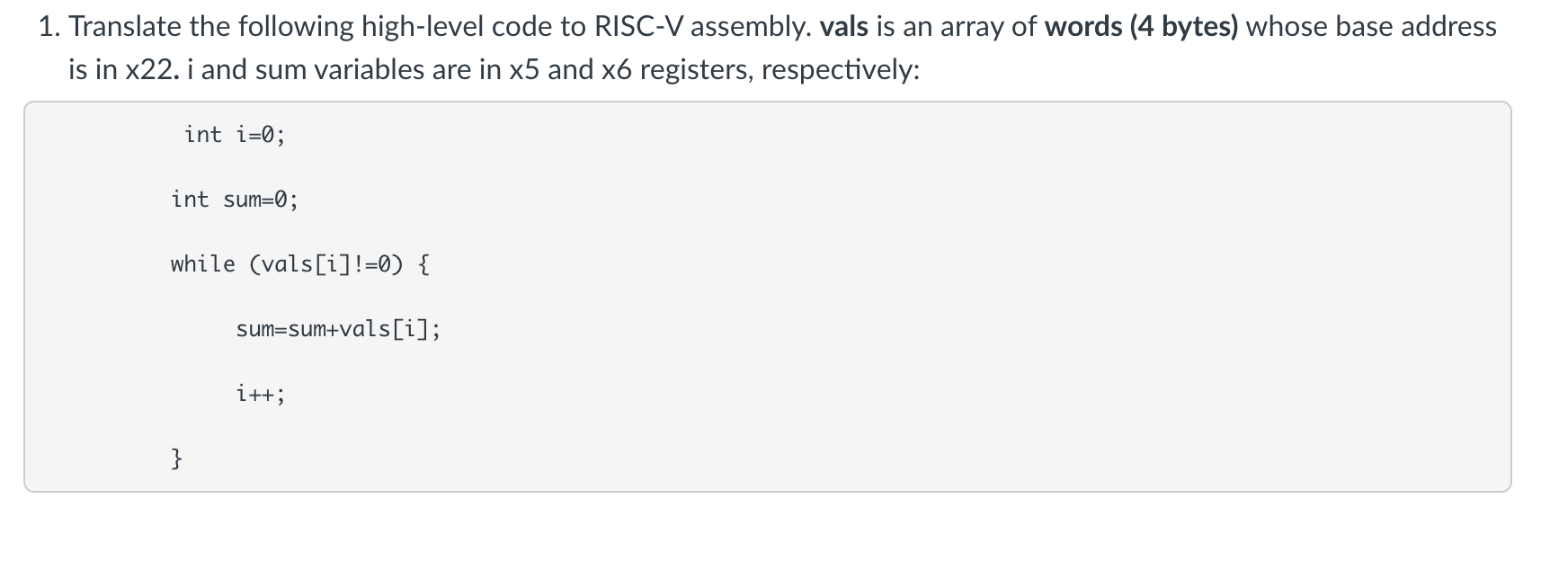 1. Translate the following high-level code to RISC-V | Chegg.com