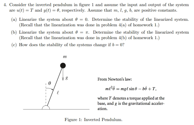 Solved 4. Consider the inverted pendulum in figure 1 and | Chegg.com