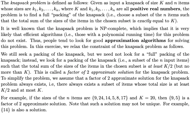 Solved The knapsack problem is defined as follows: Given as | Chegg.com