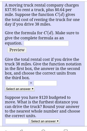 Solved A moving truck rental company charges $37.95 to rent | Chegg.com
