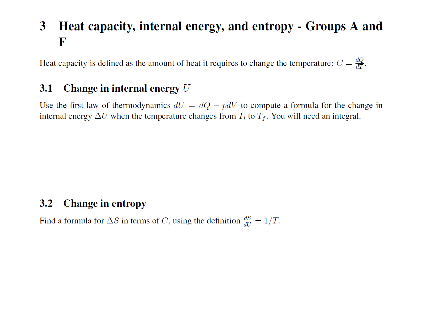 Solved 3 Heat capacity, internal energy, and entropy - | Chegg.com