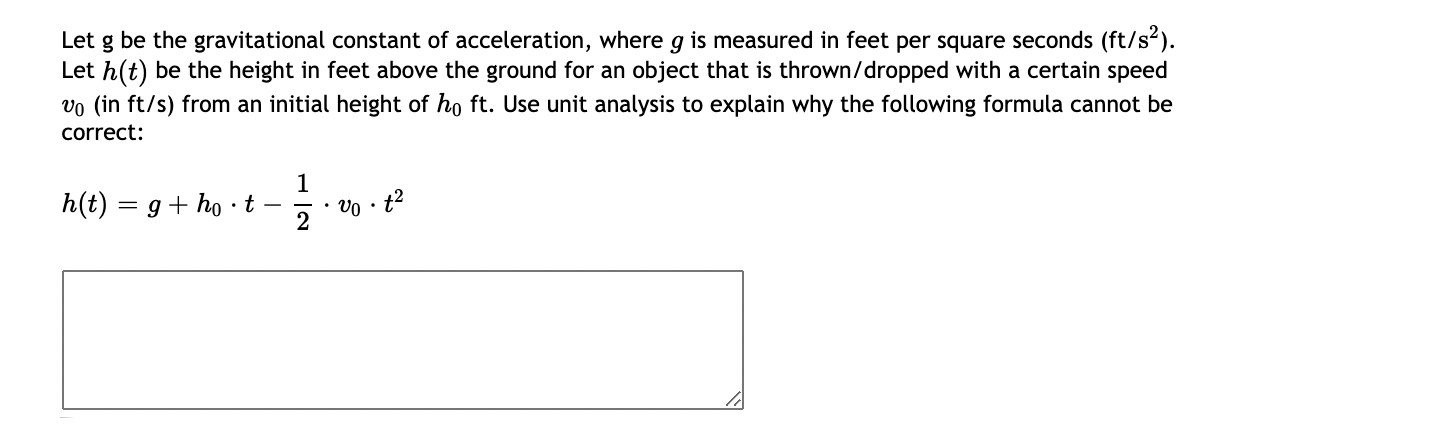 Solved Let g be the gravitational constant of acceleration, | Chegg.com