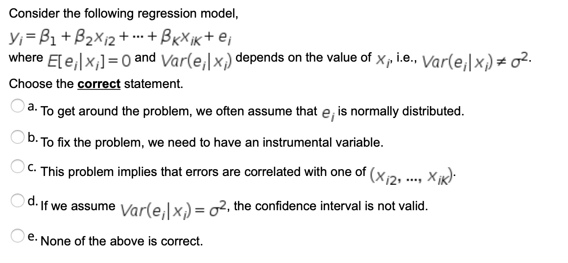 Solved Consider the following regression model, y;= B1 + | Chegg.com