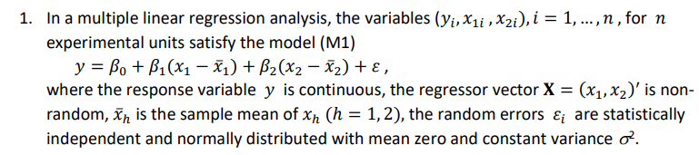 1. In a multiple linear regression analysis, the | Chegg.com