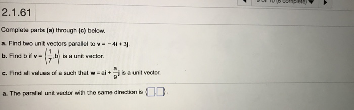 Solved Complete parts (a) through (c) below. a. Find two | Chegg.com