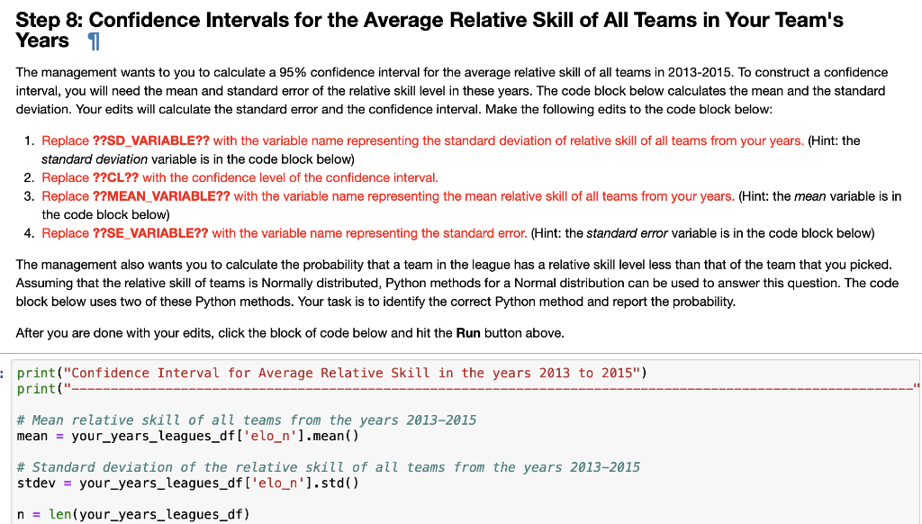 Solved Step 8: Confidence Intervals for the Average Relative | Chegg.com